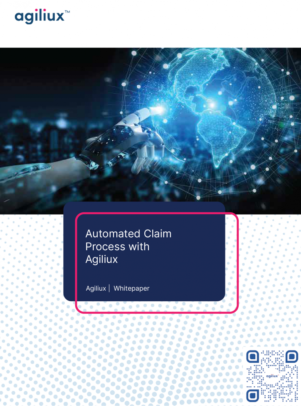 Download: “Automated Claim Process” - Agiliux